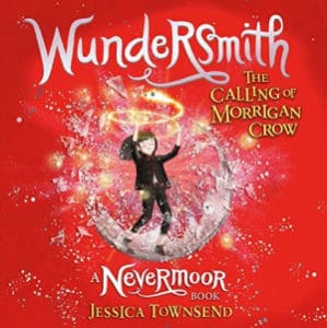 Nevermoor 2 - Wondersmid - De roeping van Morrigan Crow ...